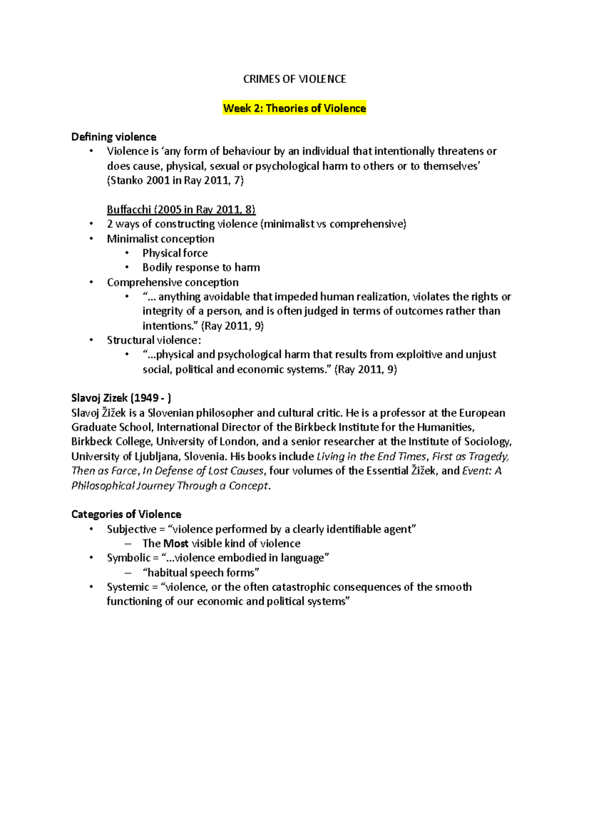 Lectures - Lecture notes 2022 - CRIMES OF VIOLENCE Week 2: Theories of ...