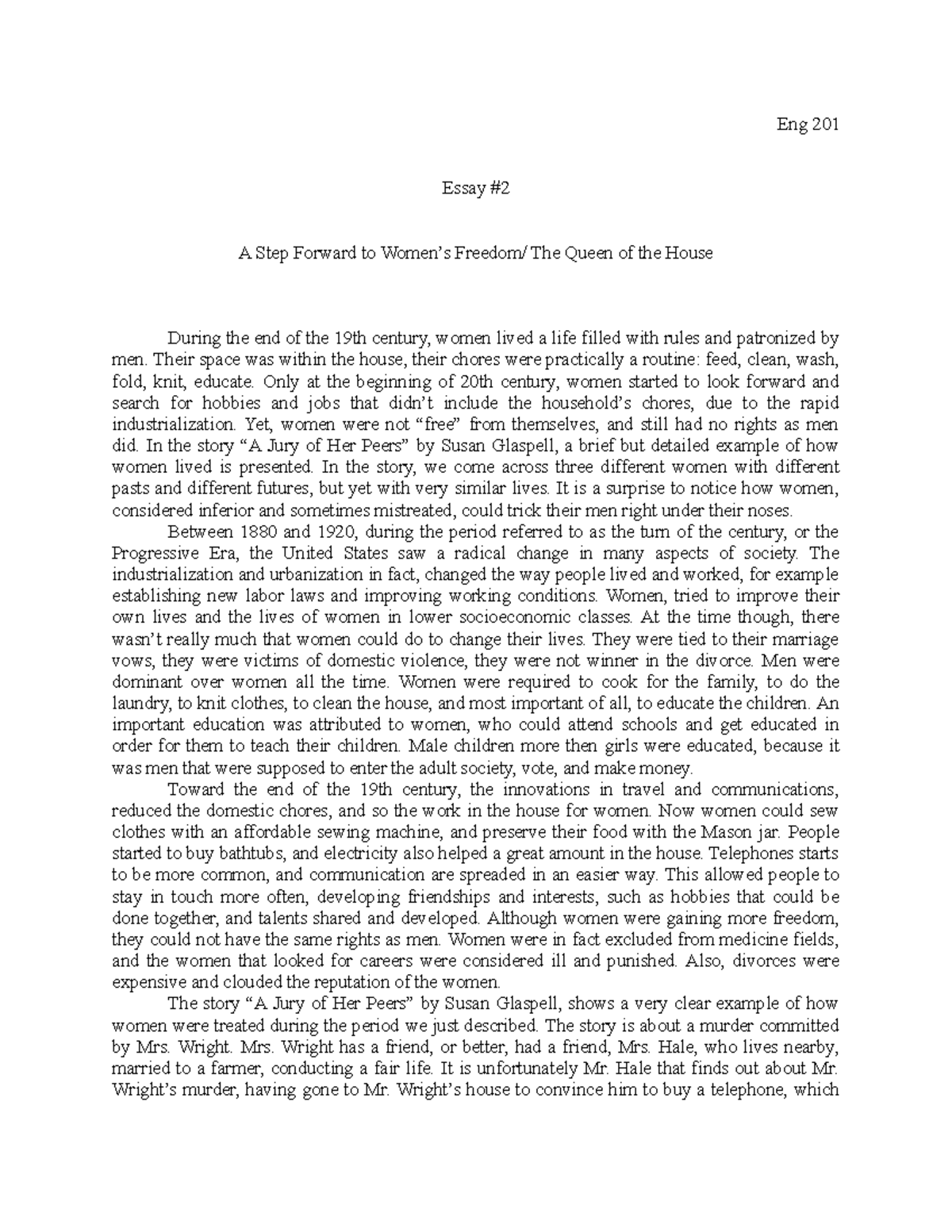 ENG 201 Essay #2 - Grade: A - Eng 201 Essay A Step Forward to The Queen ...