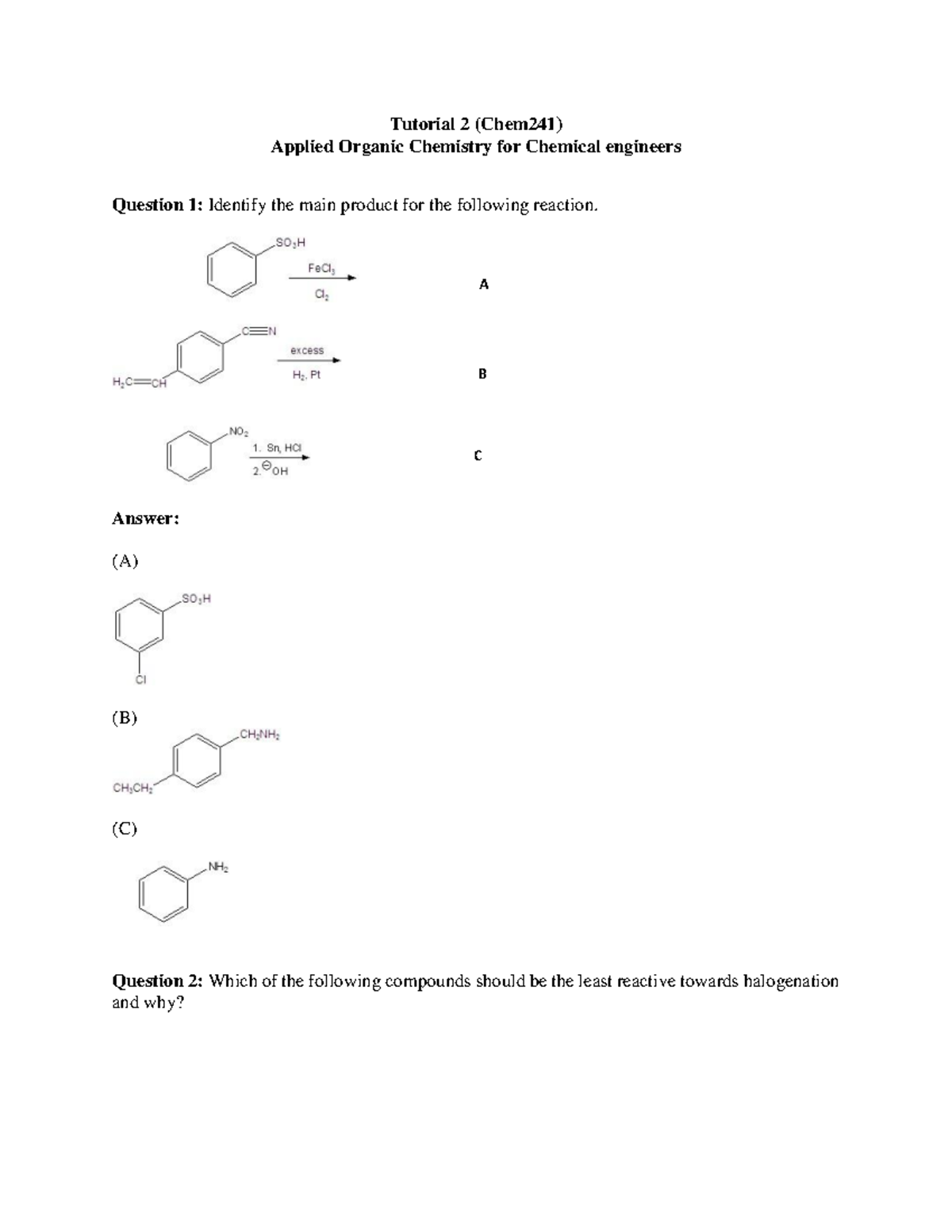 Tutorial 2 solutions - TUT 2 solns - benzene - Tutorial 2 (Chem241) Applied Organic Chemistry ...