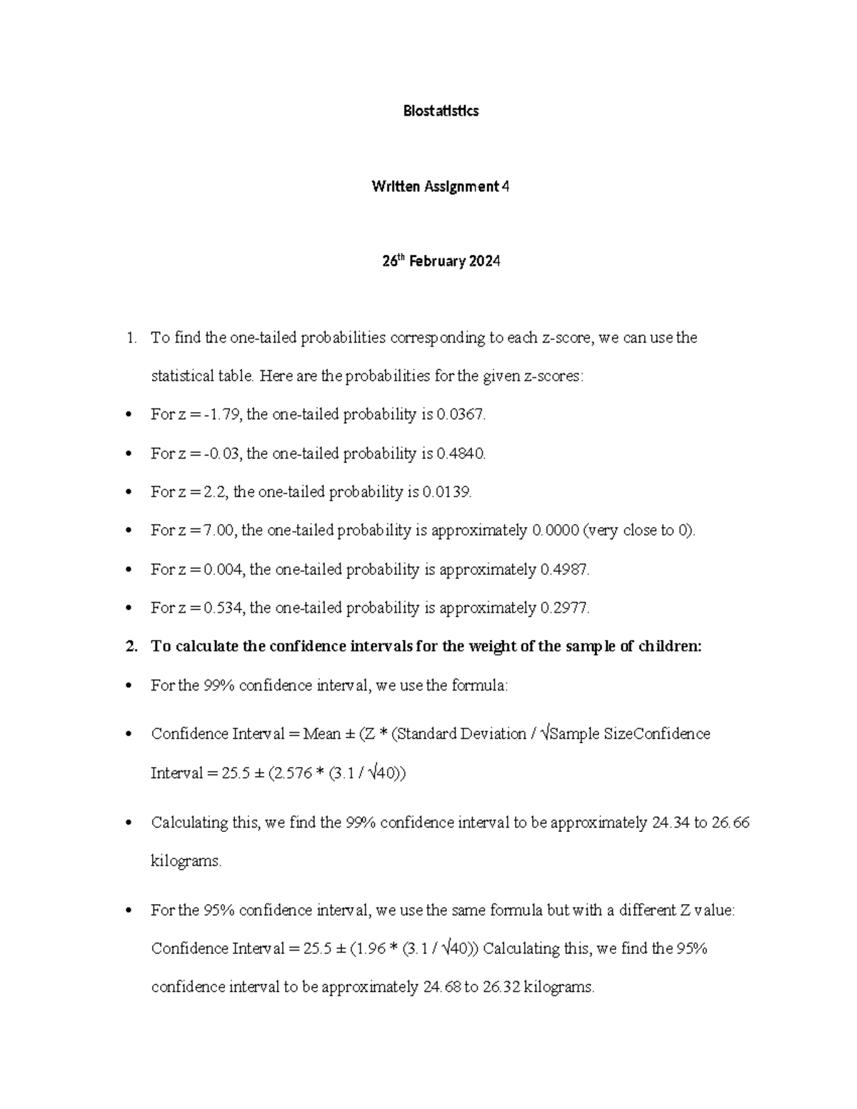 Written Assigment 4 Biostatistics - Biostatistics Written Assignment 4 26 th February 2024 1. To ...