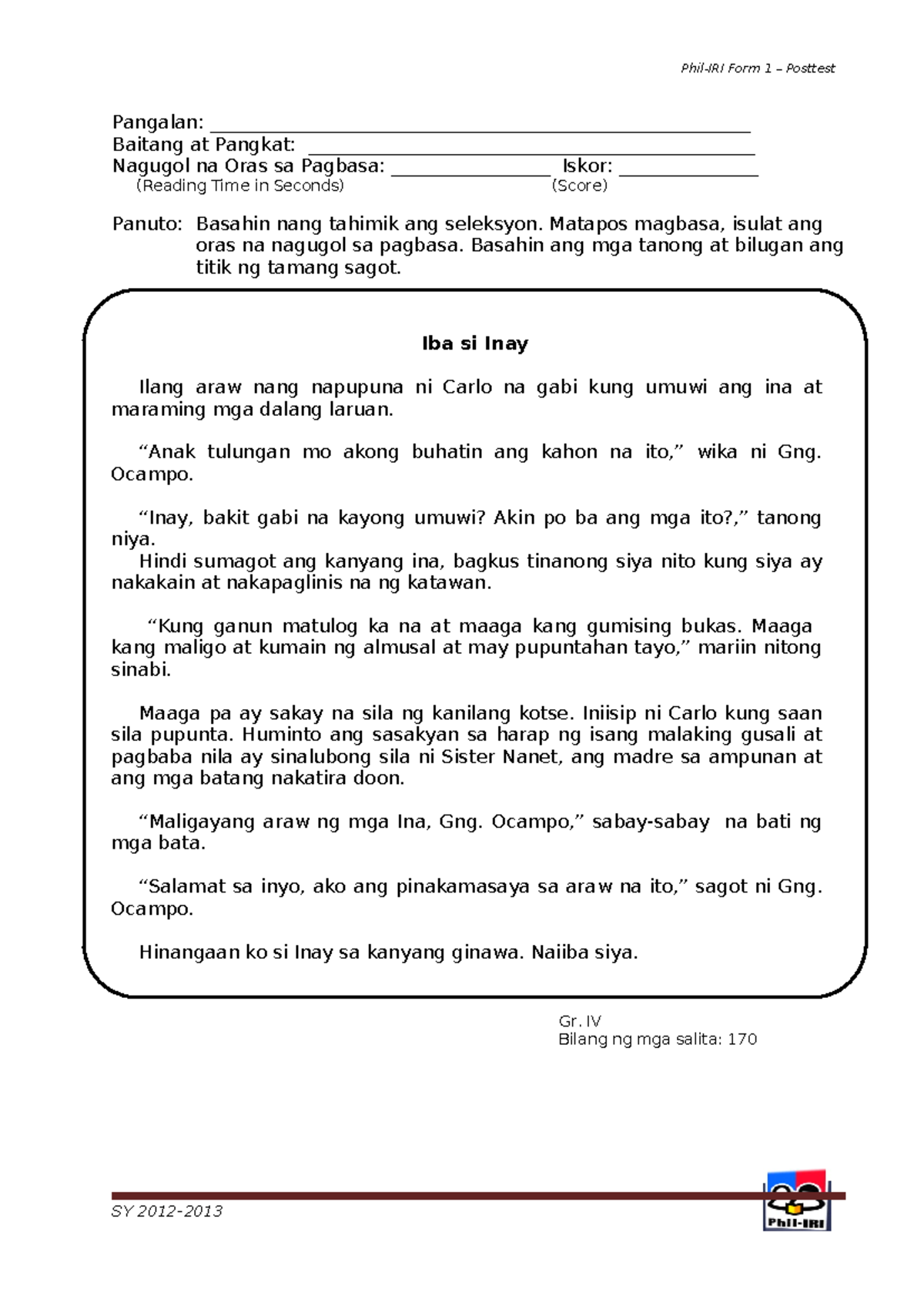 Gr. 4 Iba si Inay - passages in conducting phil iri - Pangalan: - Studocu