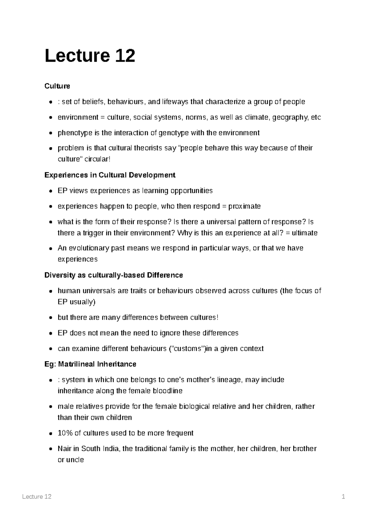 Lecture 12 Summary - Lecture 12 Culture : set of beliefs, behaviours ...