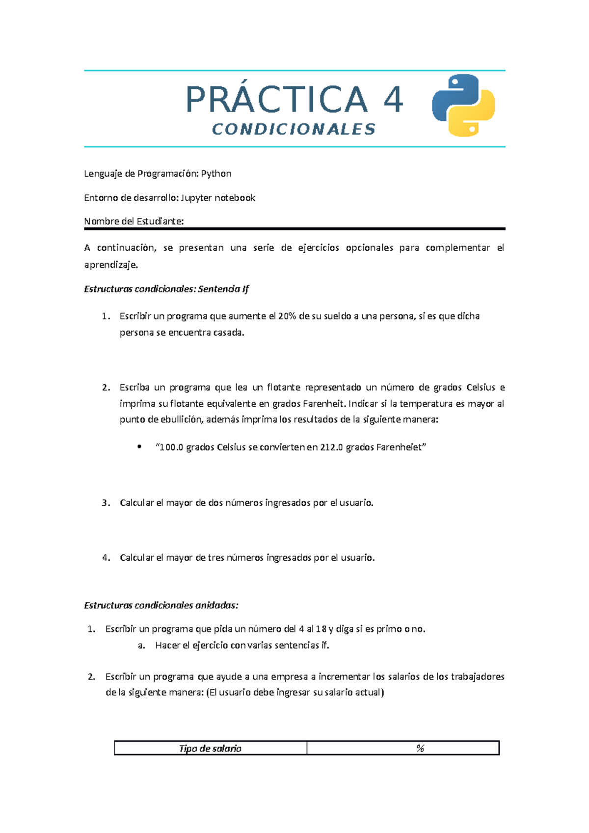 Práctica 4 - Condi - PRÁCTICA 4 CONDICIONALES Lenguaje de Programación ...