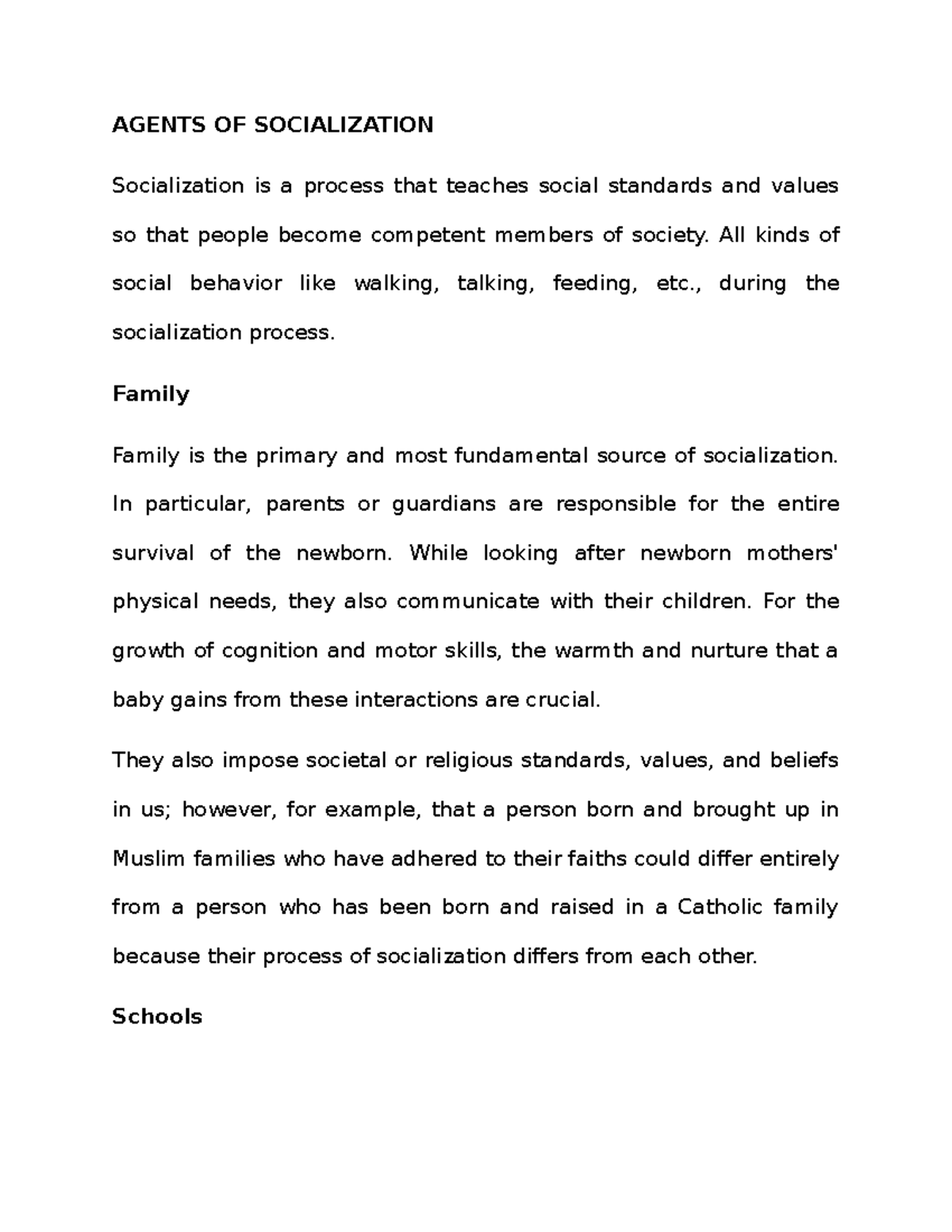 Agents of socialization - AGENTS OF SOCIALIZATION Socialization is a ...