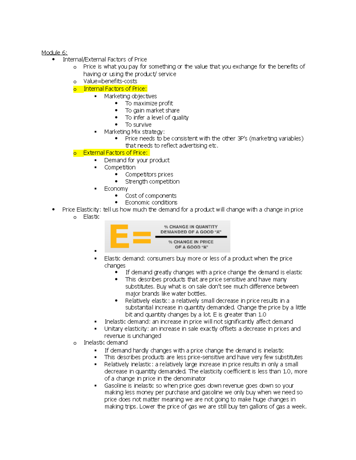 MKT Study Guide EXAM 3 Notes - Module 6: Factors of Price o Price is ...