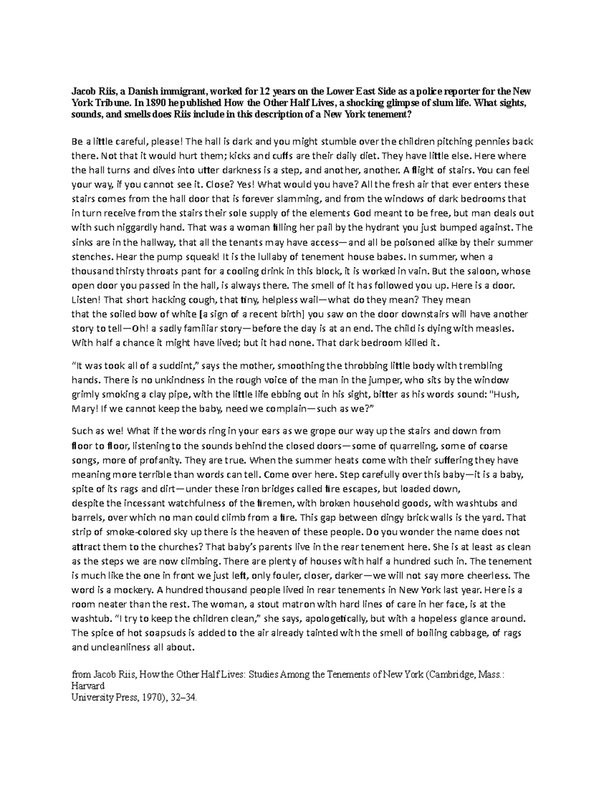 Jacob Riis-1 - Jacob Riis, a Danish immigrant, worked for 12 years on ...