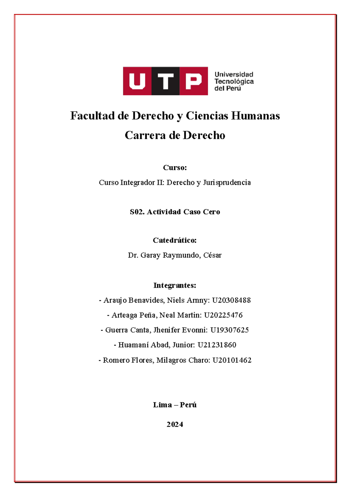 S02. Actividad Caso Cero finnnnn - Facultad de Derecho y Ciencias Humanas Carrera de Derecho ...