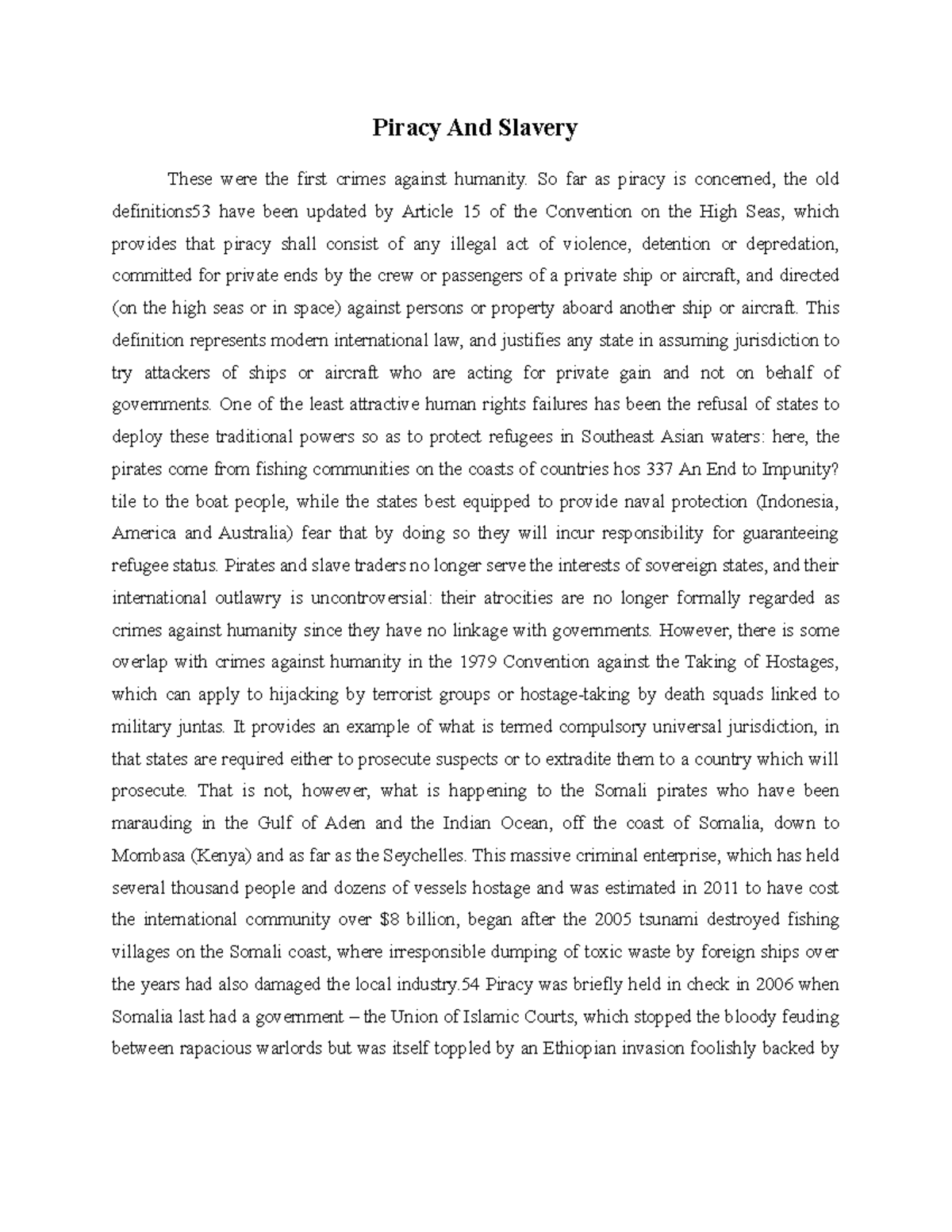 Piracy And Slavery - Piracy And Slavery These were the first crimes ...