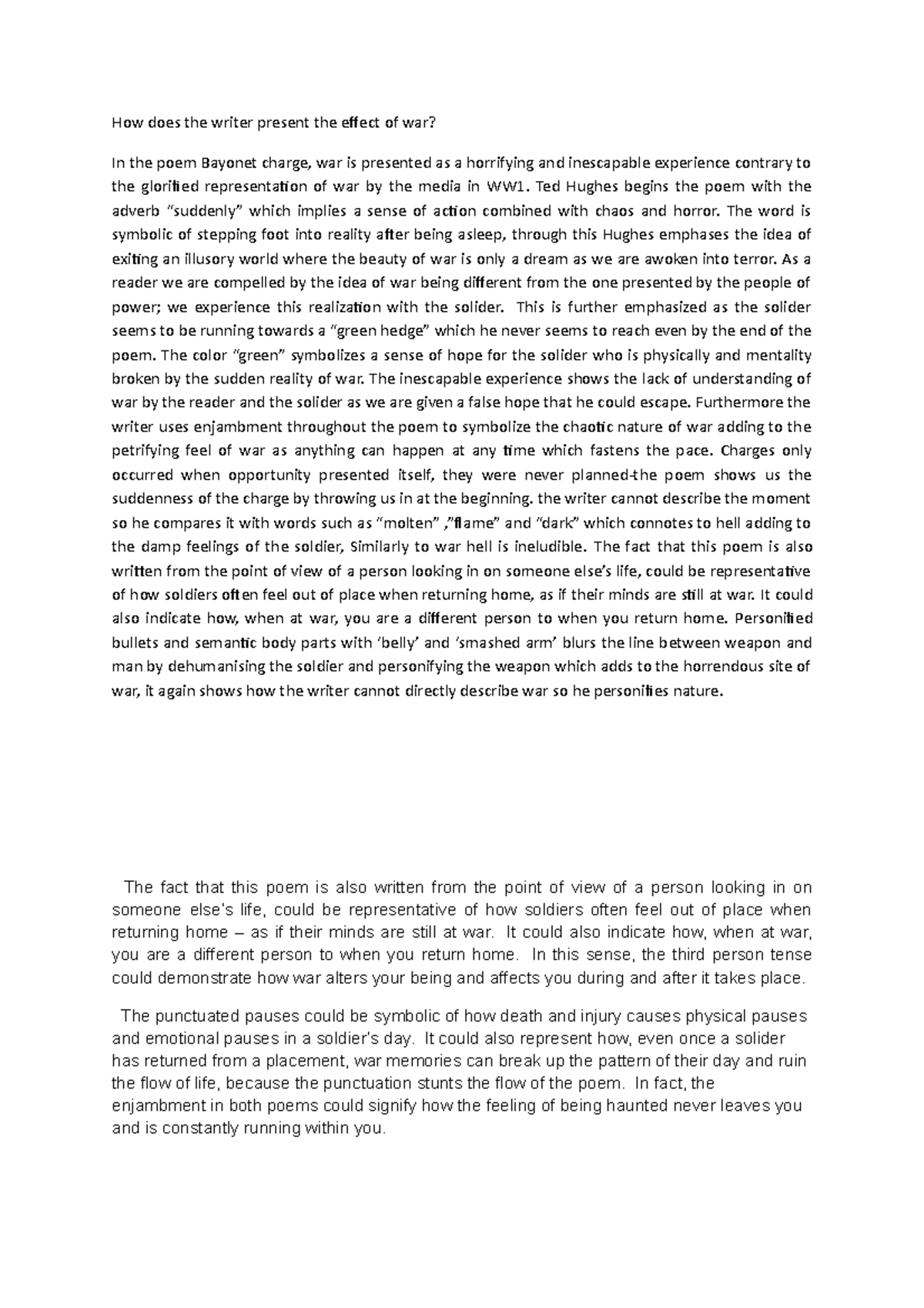 How does the writer present the effect of war - Ted Hughes begins the ...