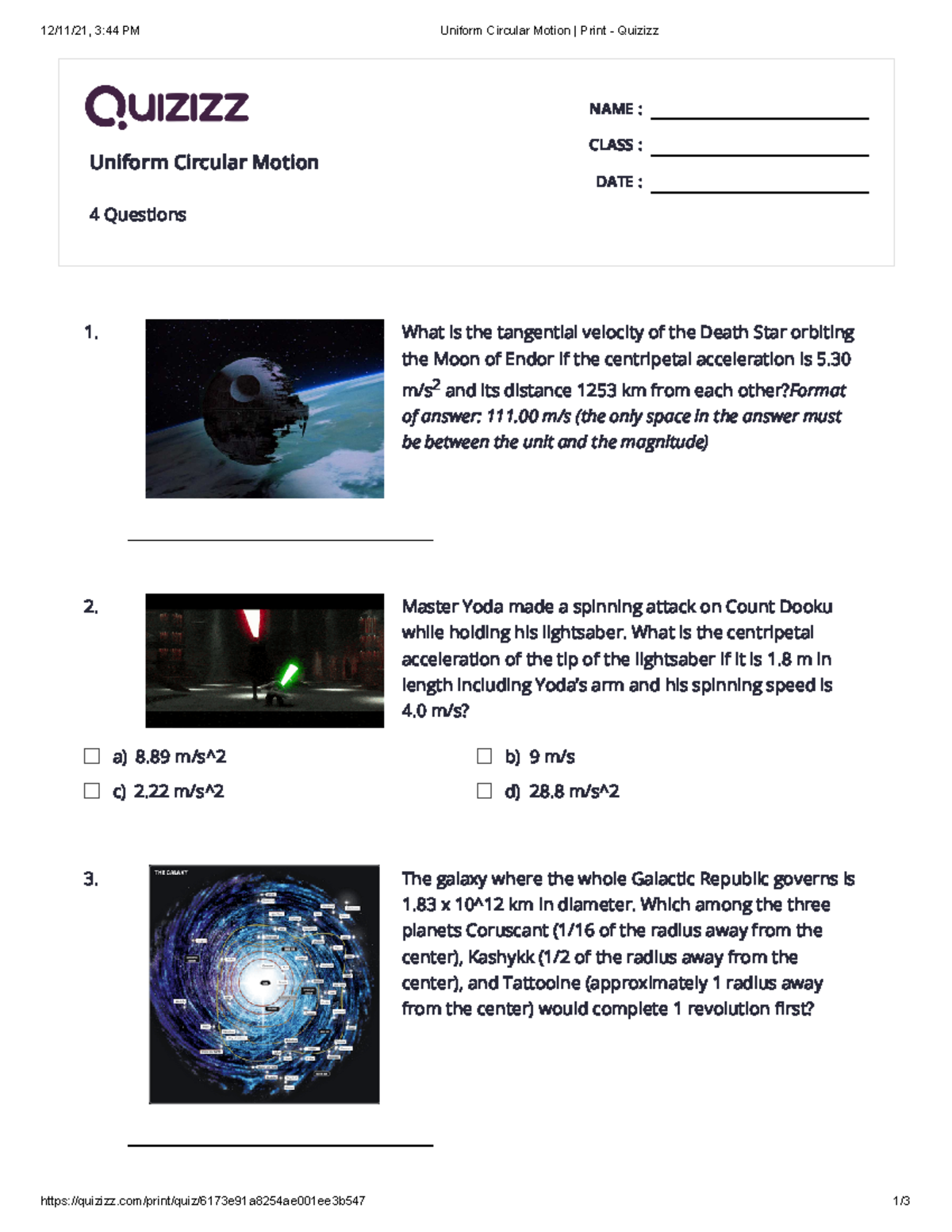 Uniform Circular Motion Print - Quizizz - 12/11/21, 3:44 PM Uniform ...