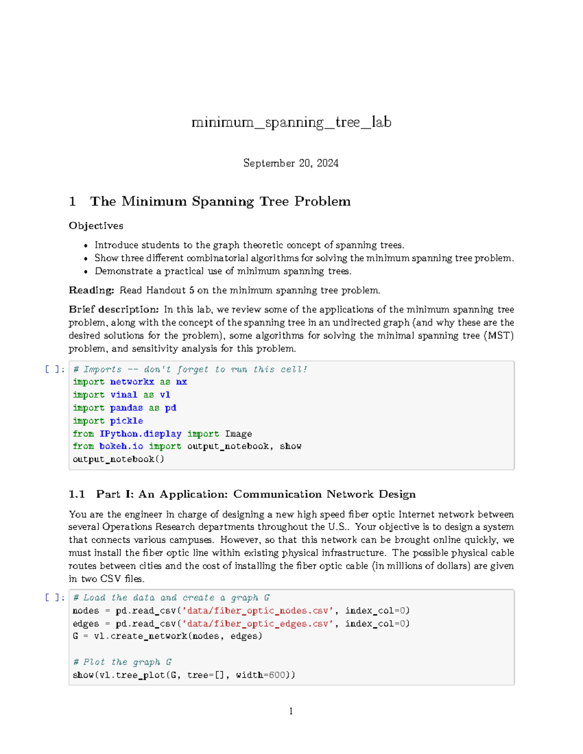 Minimum spanning tree lab - minimum_spanning_tree_lab September 20, 2024 1 The Minimum Spanning ...