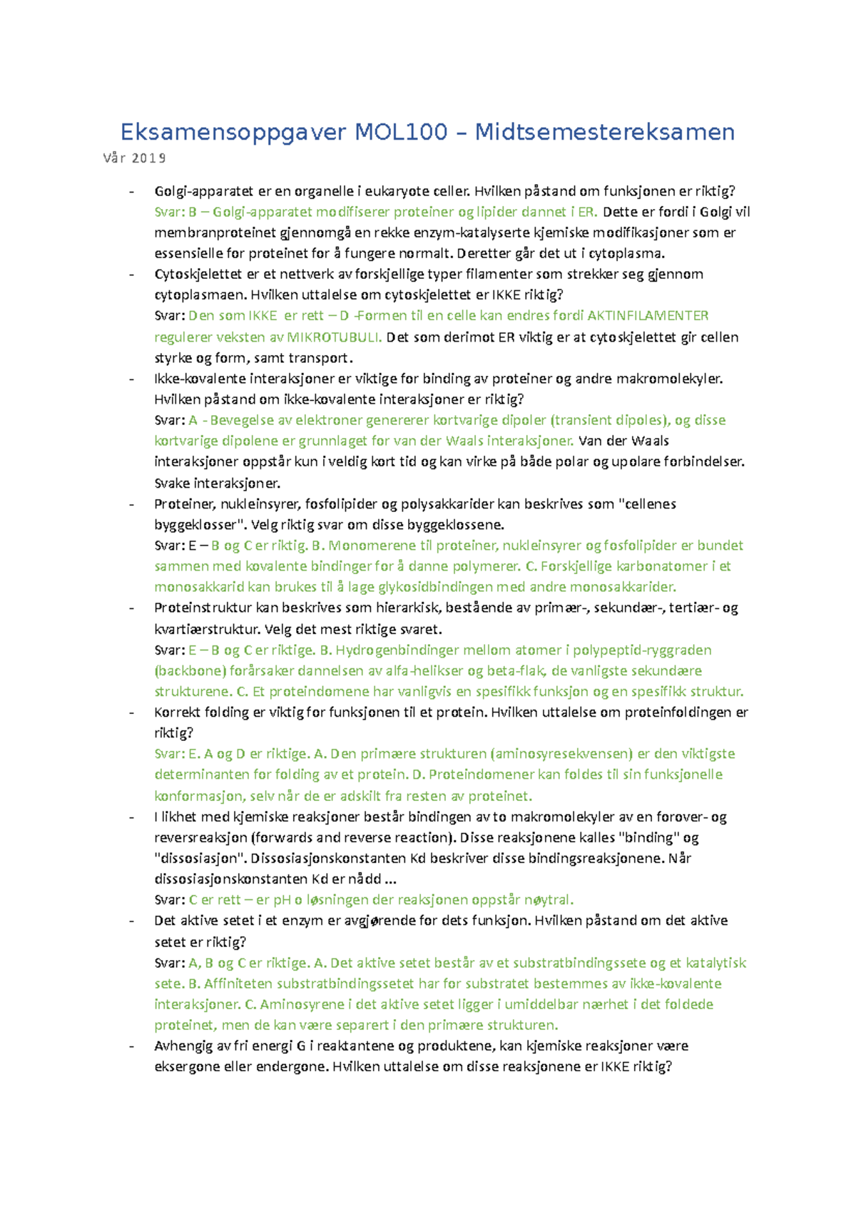 Eksamensoppgaver til midtsemester - Eksamensoppgaver MOL100 – Midtsemestereksamen Vår 2019 ...