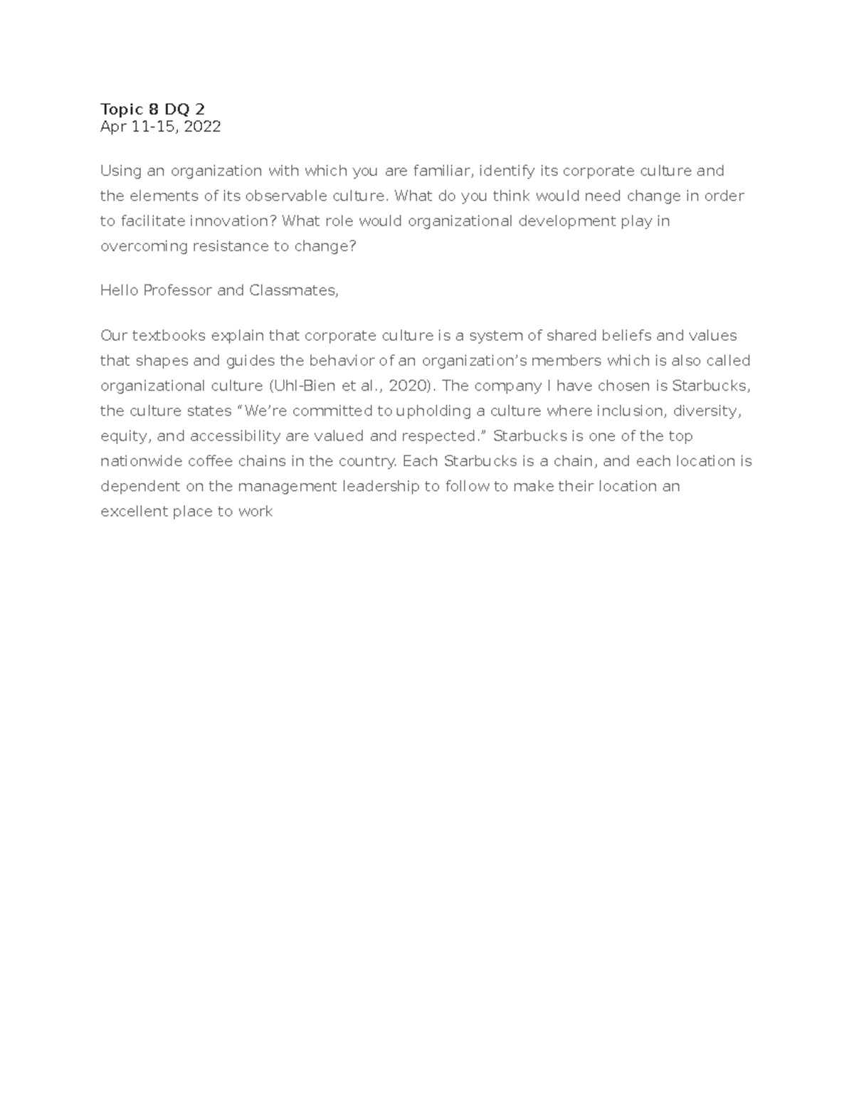 Week 8 discussion question 2 - Topic 8 DQ 2 Apr 11-15, 2022 Using an ...