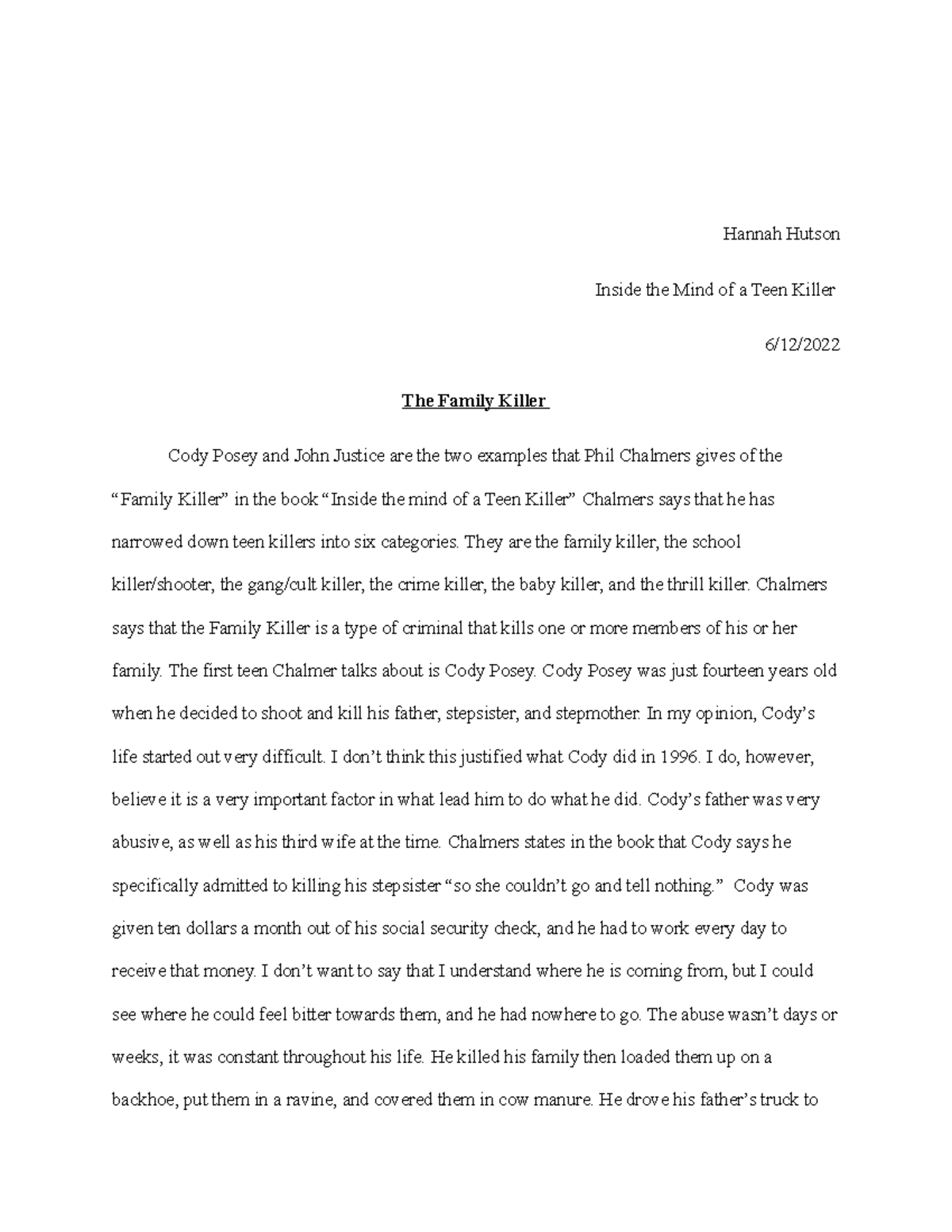 The family killer - Hannah Hutson Inside the Mind of a Teen Killer 6/12/ The Family Killer Cody ...