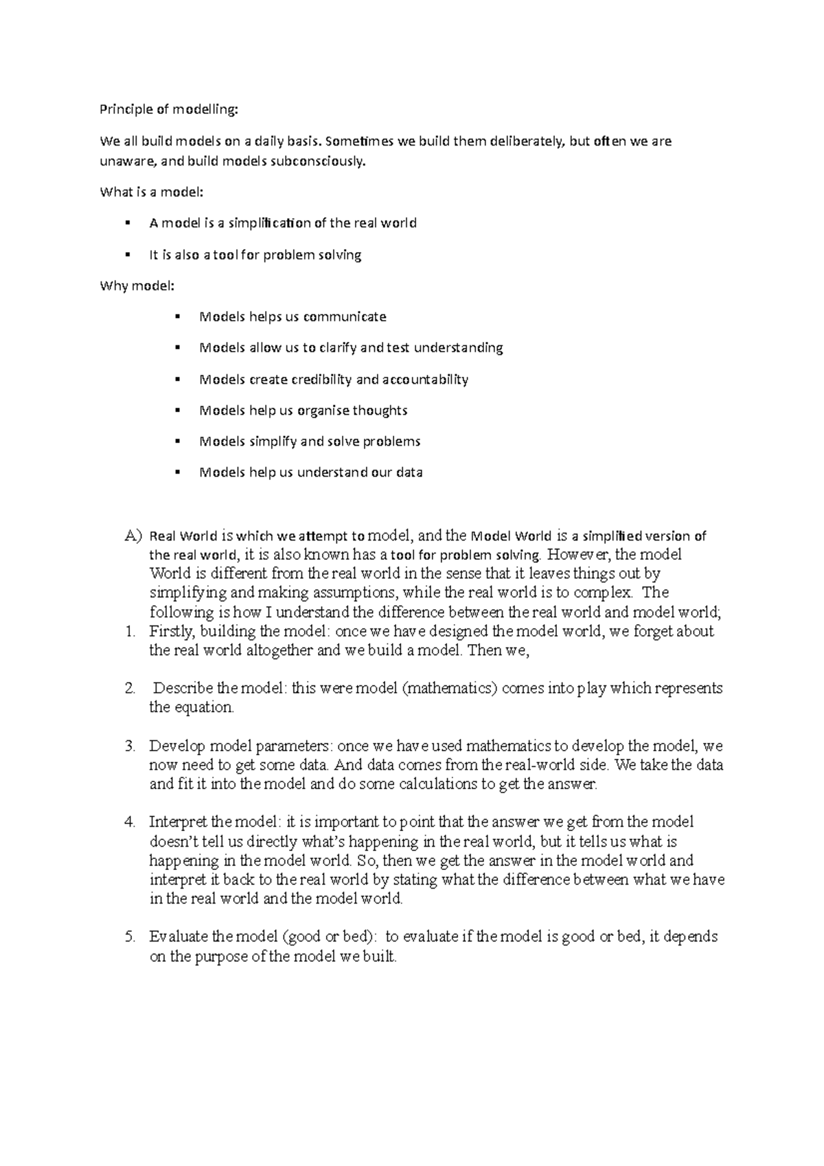 Principle of modelling- exam notes - Principle of modelling: We all ...