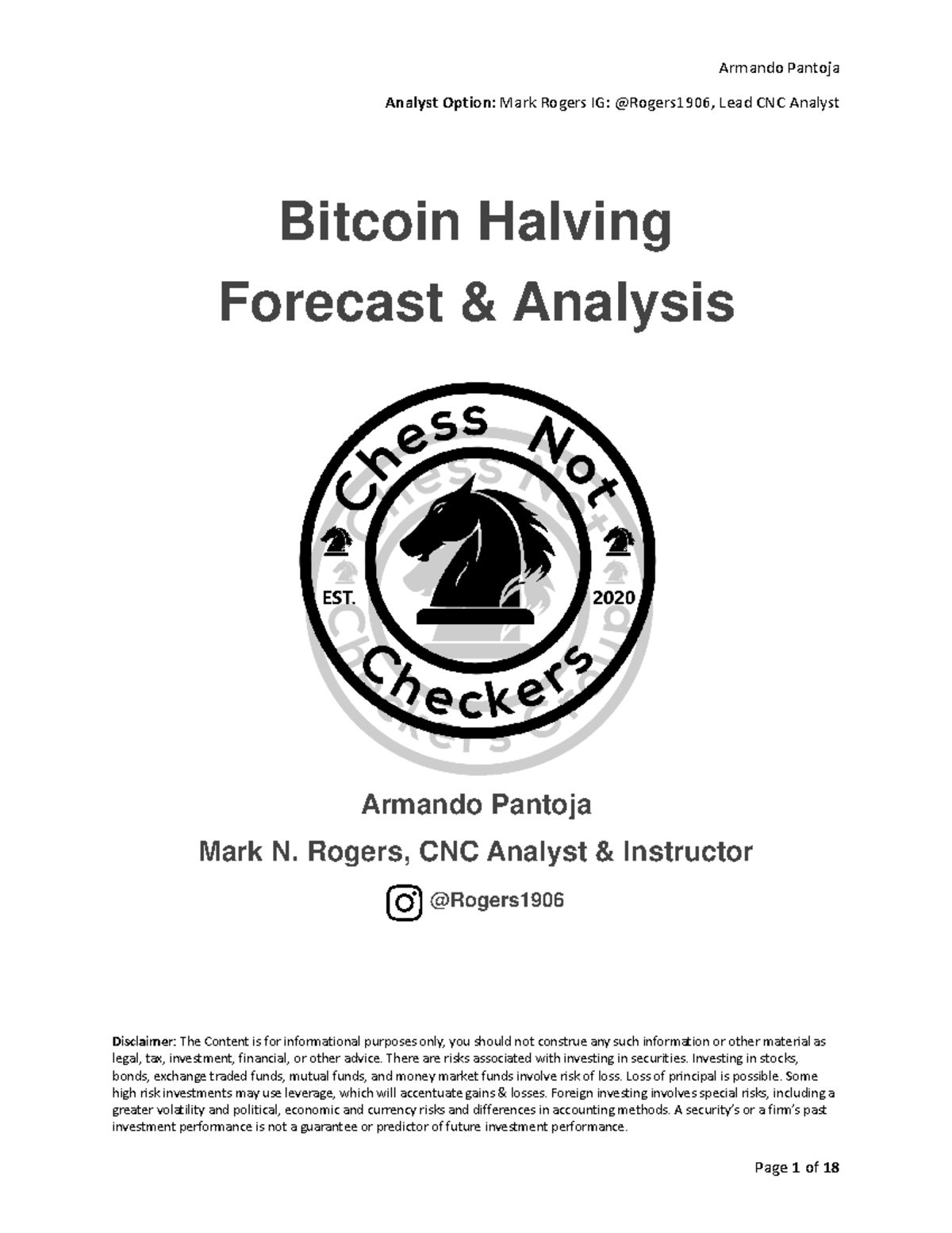 Halving Analysis - Analyst Option: Mark Rogers IG: @Rogers1906, Lead CNC Analyst Disclaimer: The ...
