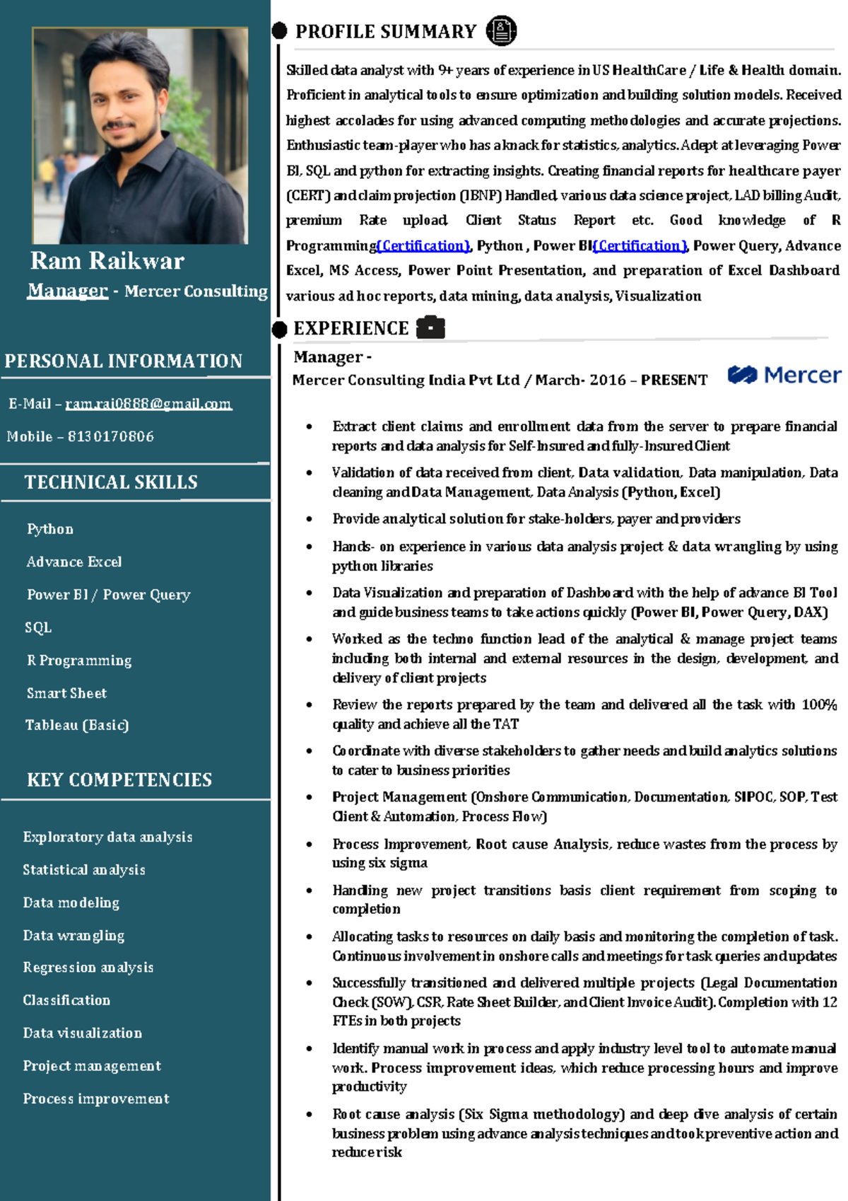 Ram Raikwar Health Care - Ram Raikwar PROFILE SUMMARY Manager - Mercer Consulting EXPERIENCE ...