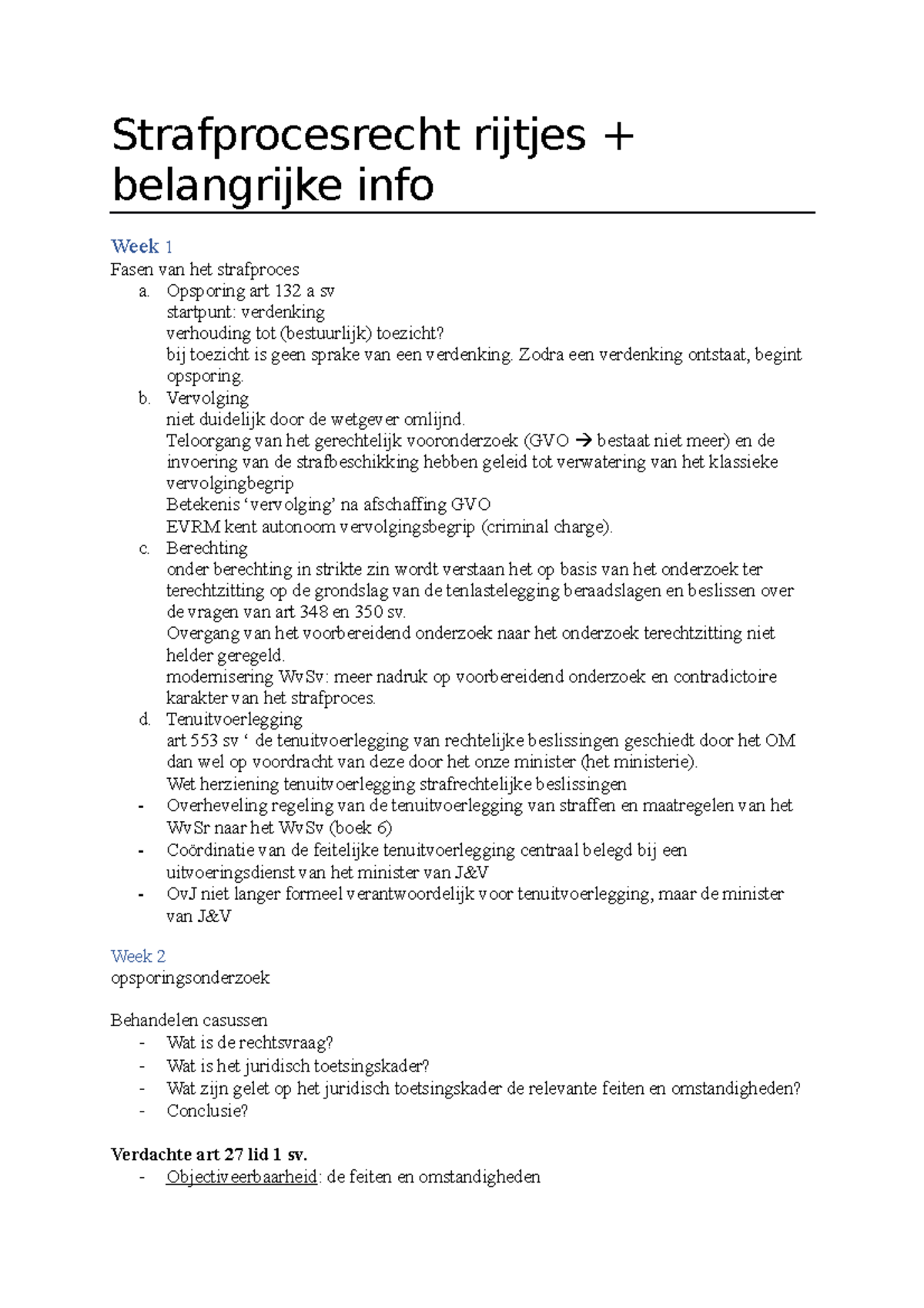 samenvatting strafprocesrecht - Strafprocesrecht rijtjes + belangrijke ...