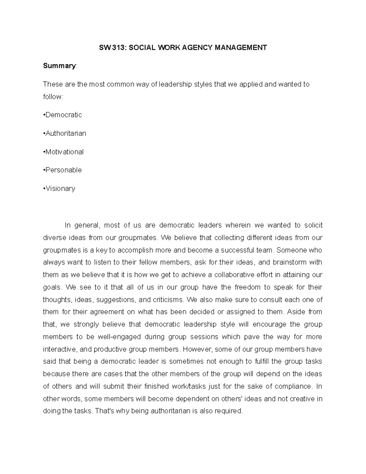SW313, Leadership Style - SW 313: SOCIAL WORK AGENCY MANAGEMENT Summary ...