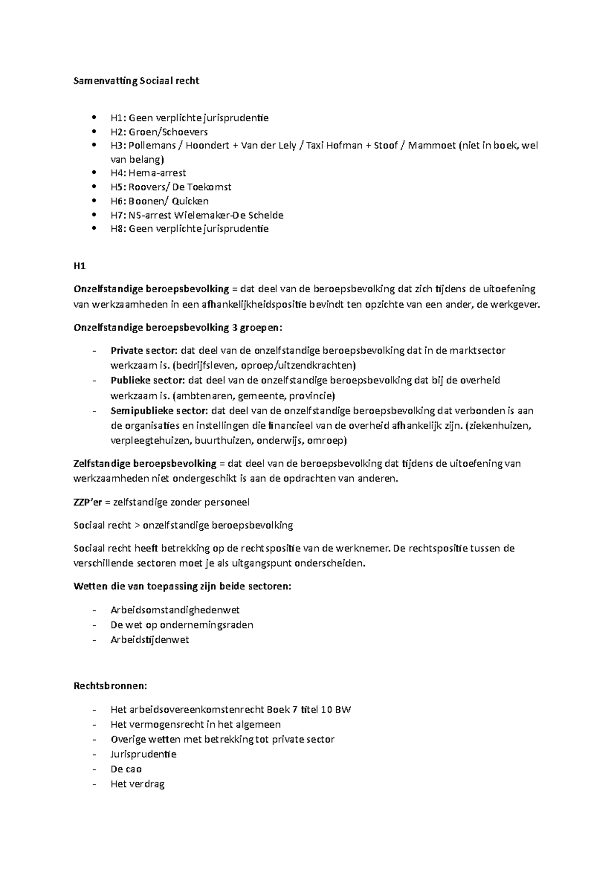 Samenvatting Sociaal recht - Onzelfstandige beroepsbevolking 3 groepen ...