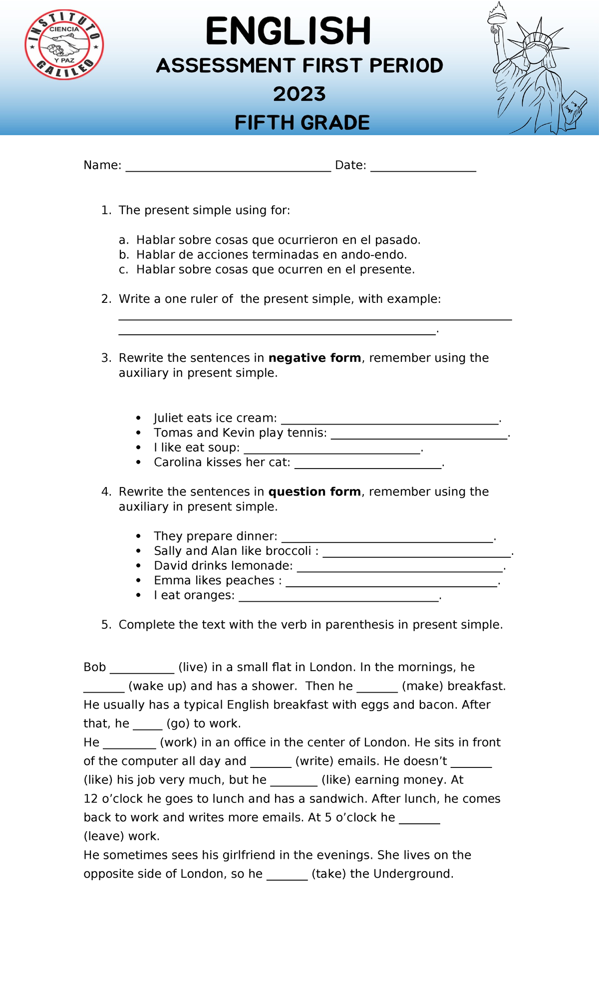 Assessment first period Fifth grade - Name: ___________________________________ Date: - Studocu