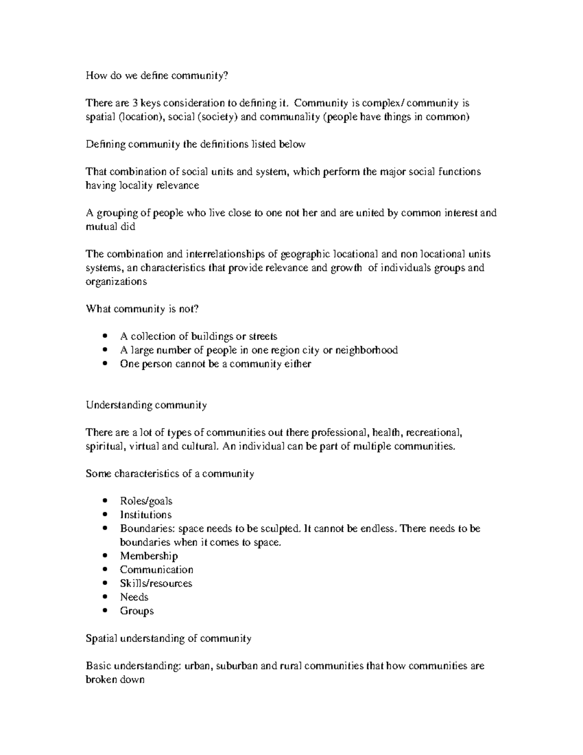 Lecture 1 notes - How do we define community? There are 3 keys ...