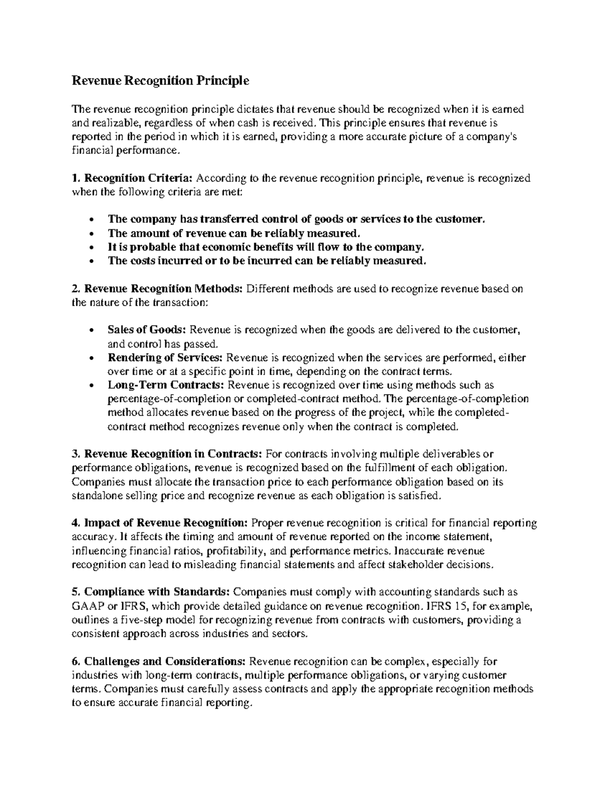 The revenue recognition principle dictates that revenue should be ...