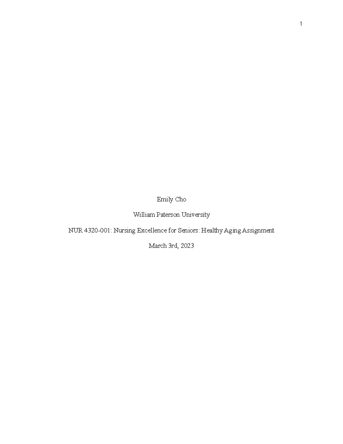 Emily Cho - HAA Assignment - Emily Cho William Paterson University NUR ...