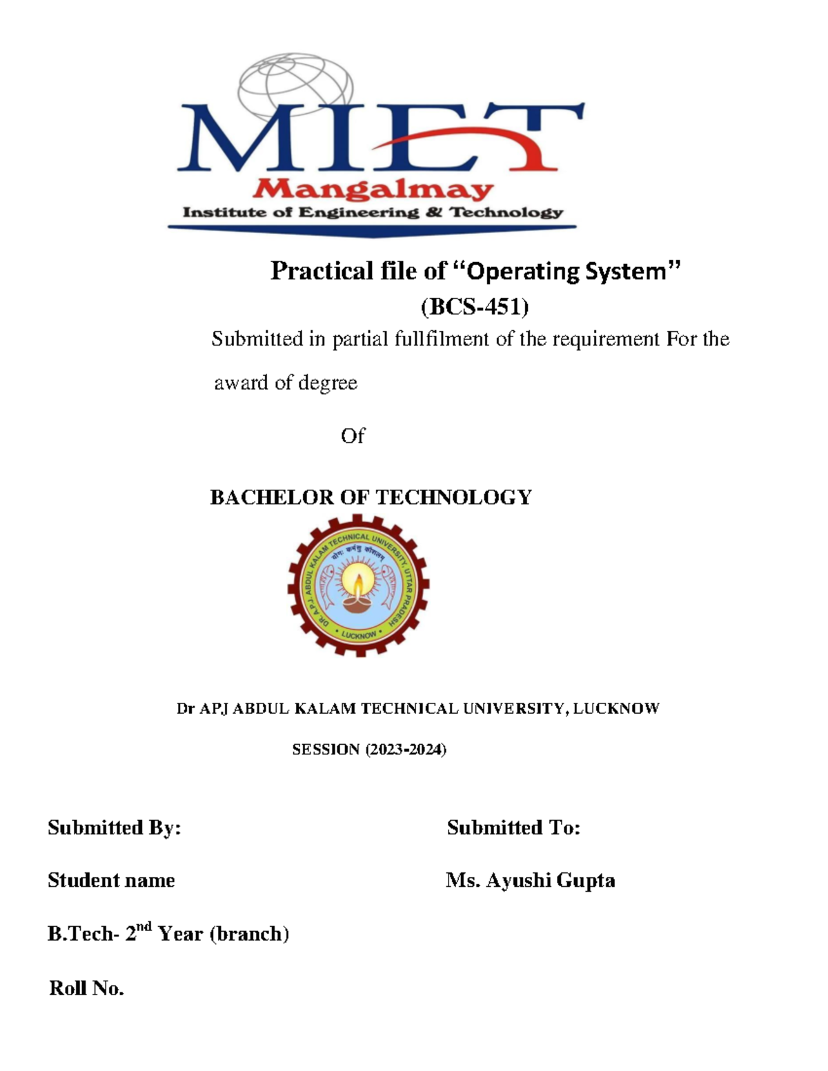 Operating System Lab Manual Practical File Of Operating System” Bcs 451 Submitted In
