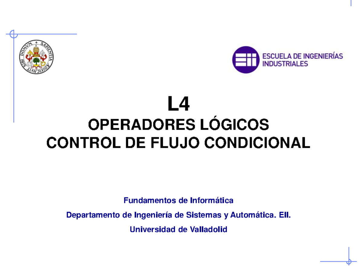 tema 4 practico de programacion Fundamentos De Informatica - L4 OPERADORES CONTROL DE FLUJO ...