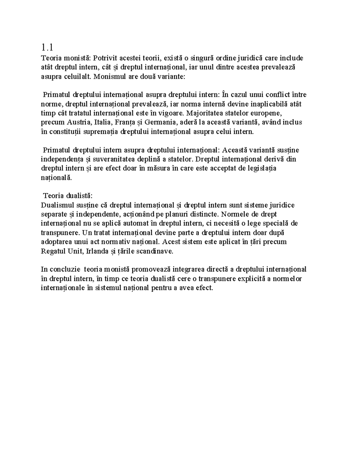 Tema pentru acasa DIP - rdfgd - 1. Teoria monistă: Potrivit acestei ...