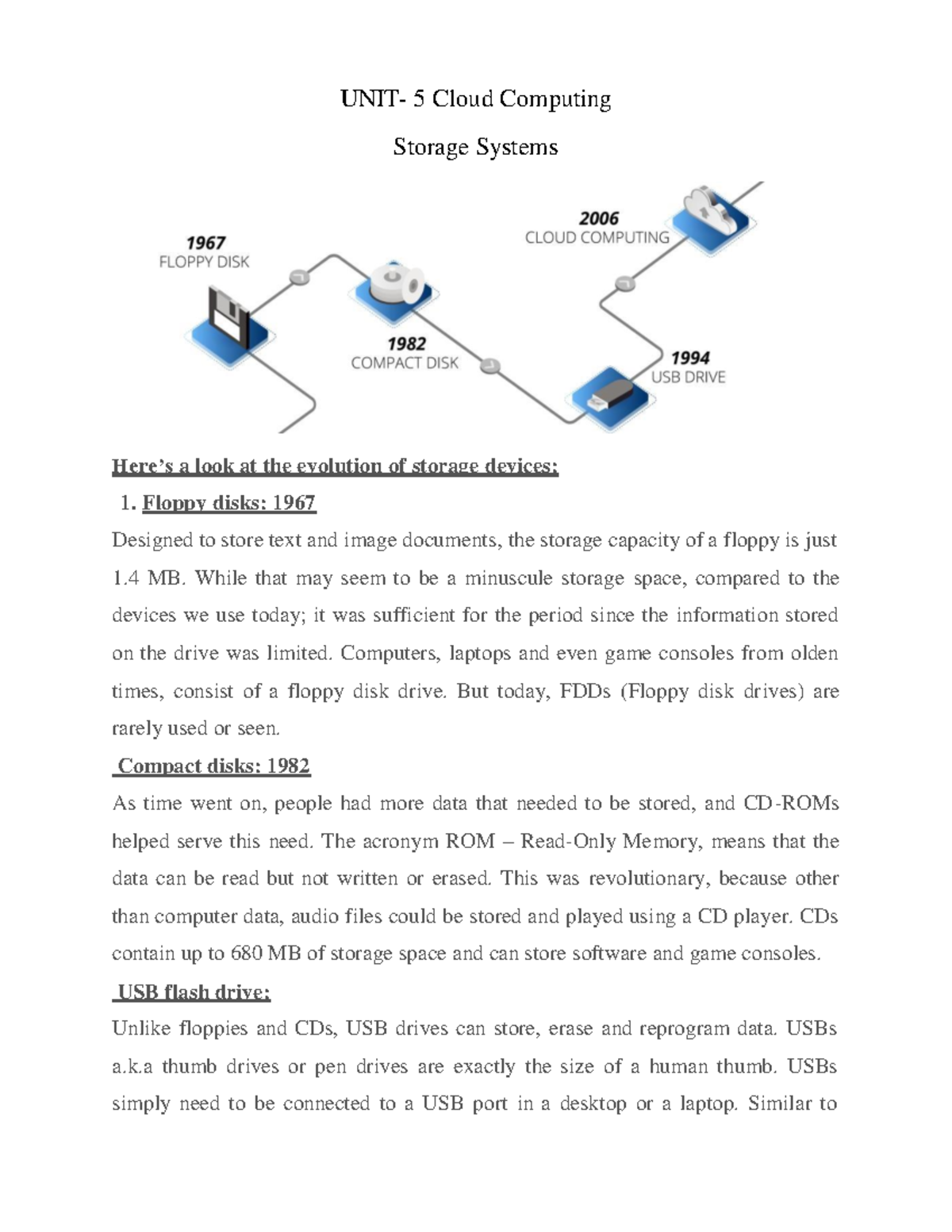 Unit-5 cc - UNIT- 5 Cloud Computing Storage Systems Here’s a look at the evolution of storage ...