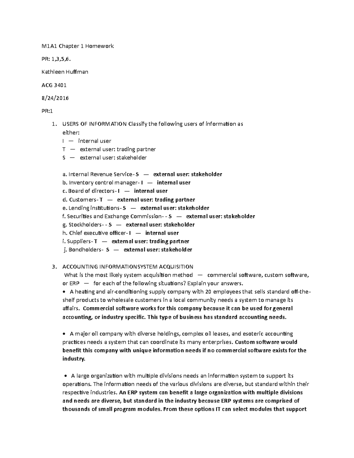 Docx - For assignments - M1A1 Chapter 1 Homework PR: 1,3,5,6. Kathleen ...