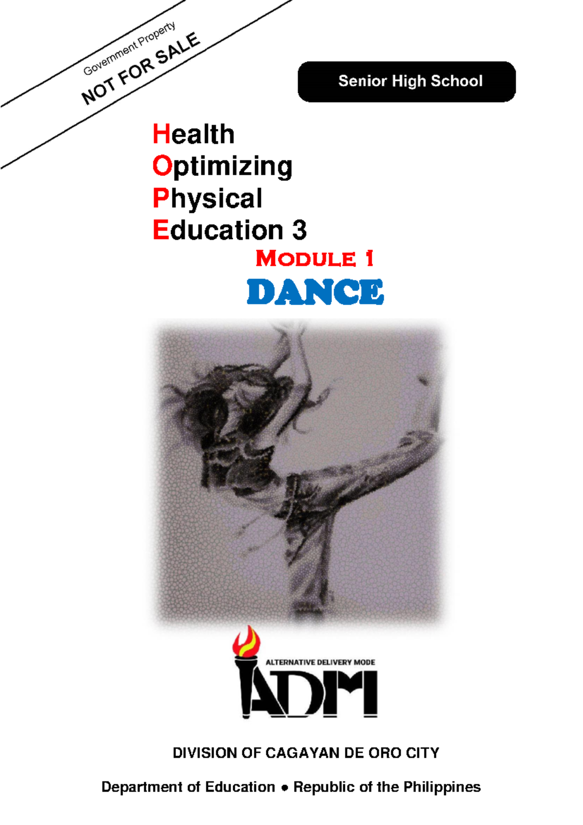 PEH12 HOPE 3 Module 1 and 2 compressed - Health Optimizing Physical Education 3 Module 1 DANCE ...