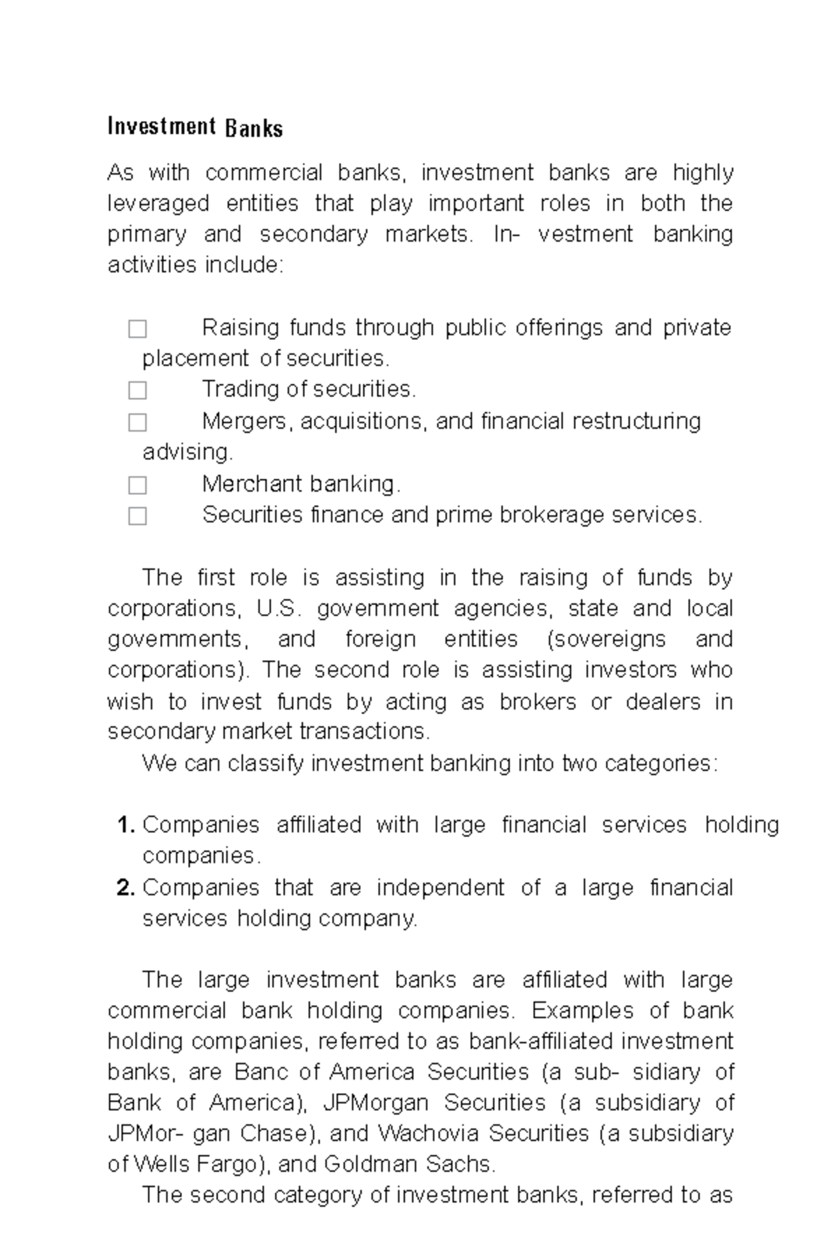 Investment Banks - Inv es tment Banks As with commercial banks ...