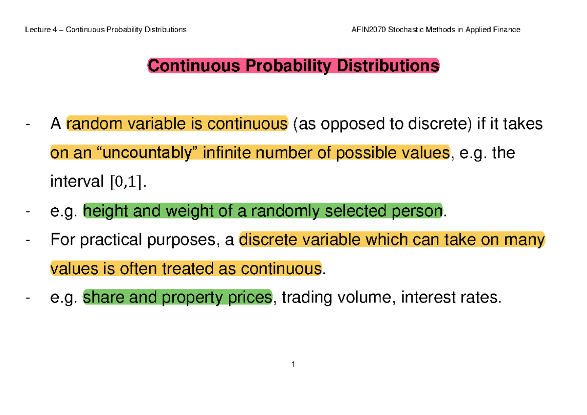 Lecture 4 - Continuous Probability Distributions - Continuous Probability Distributions A random ...