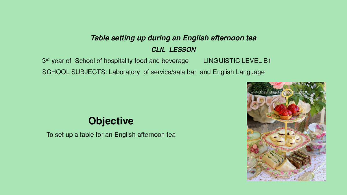 Clil lesson- The afternoon tea- service uda accessibile - Table setting ...