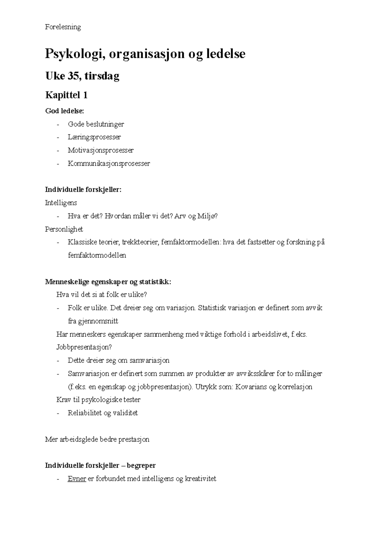Forelesningsnotater Psykologi, organisasjon og ledelse - Psykologi, organisasjon og ledelse Uke ...