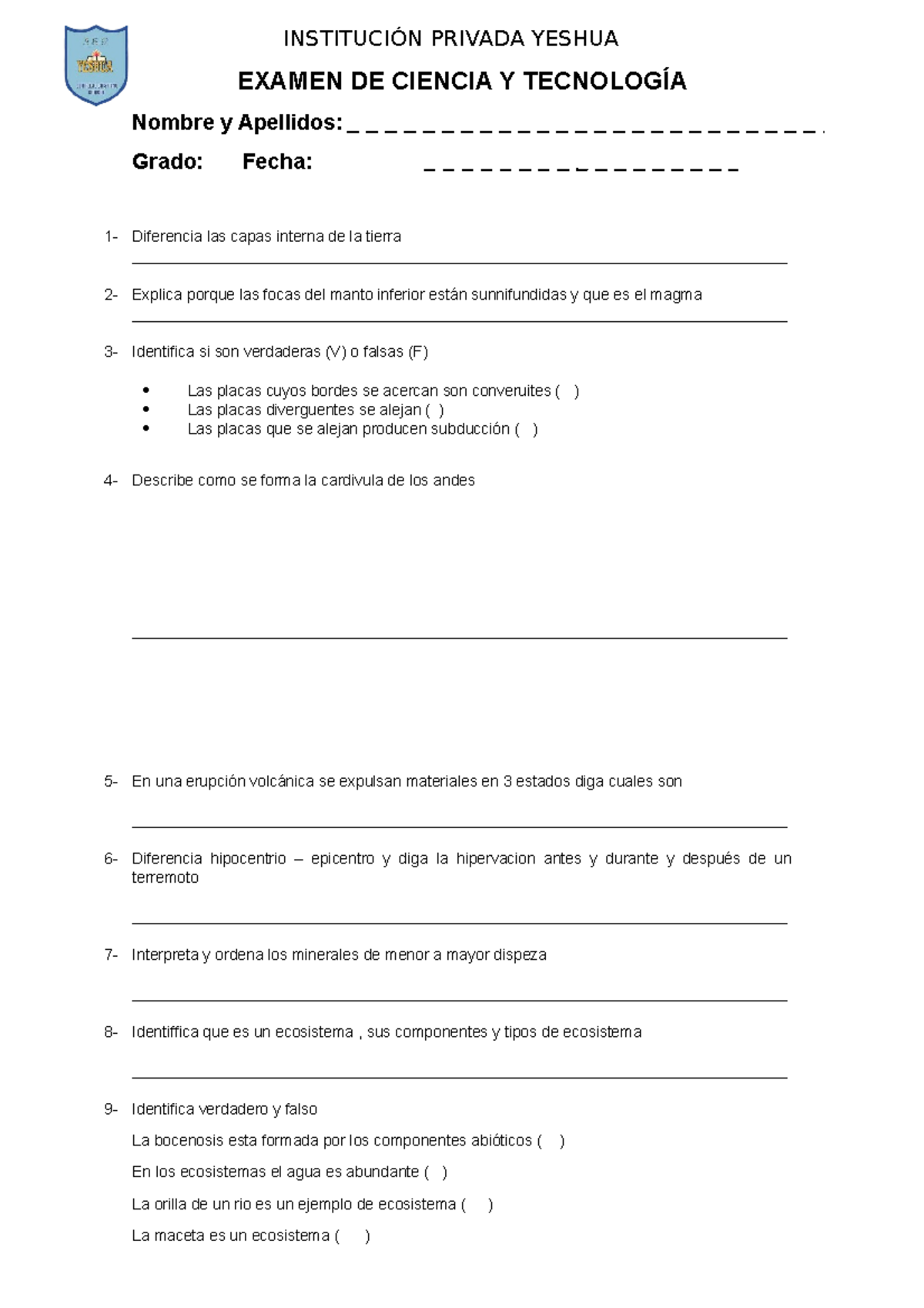 Examen DE Ciencia Y Tecnología - EXAMEN DE CIENCIA Y TECNOLOGÍA Nombre ...