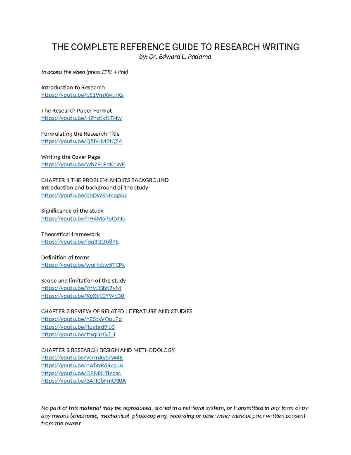 The Complete Research Process AND ITS Corresponding Video References OF ...