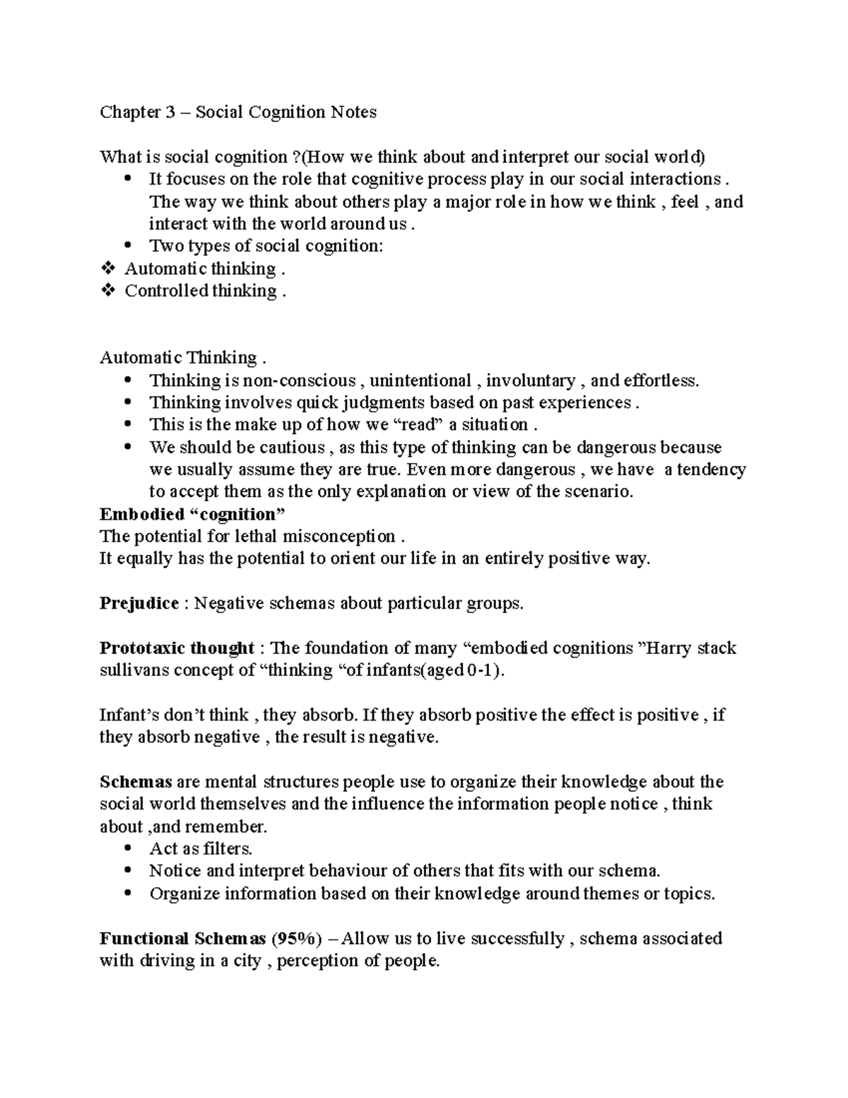 Chapter 3 notes - Social psychology is the scientific study of how we ...