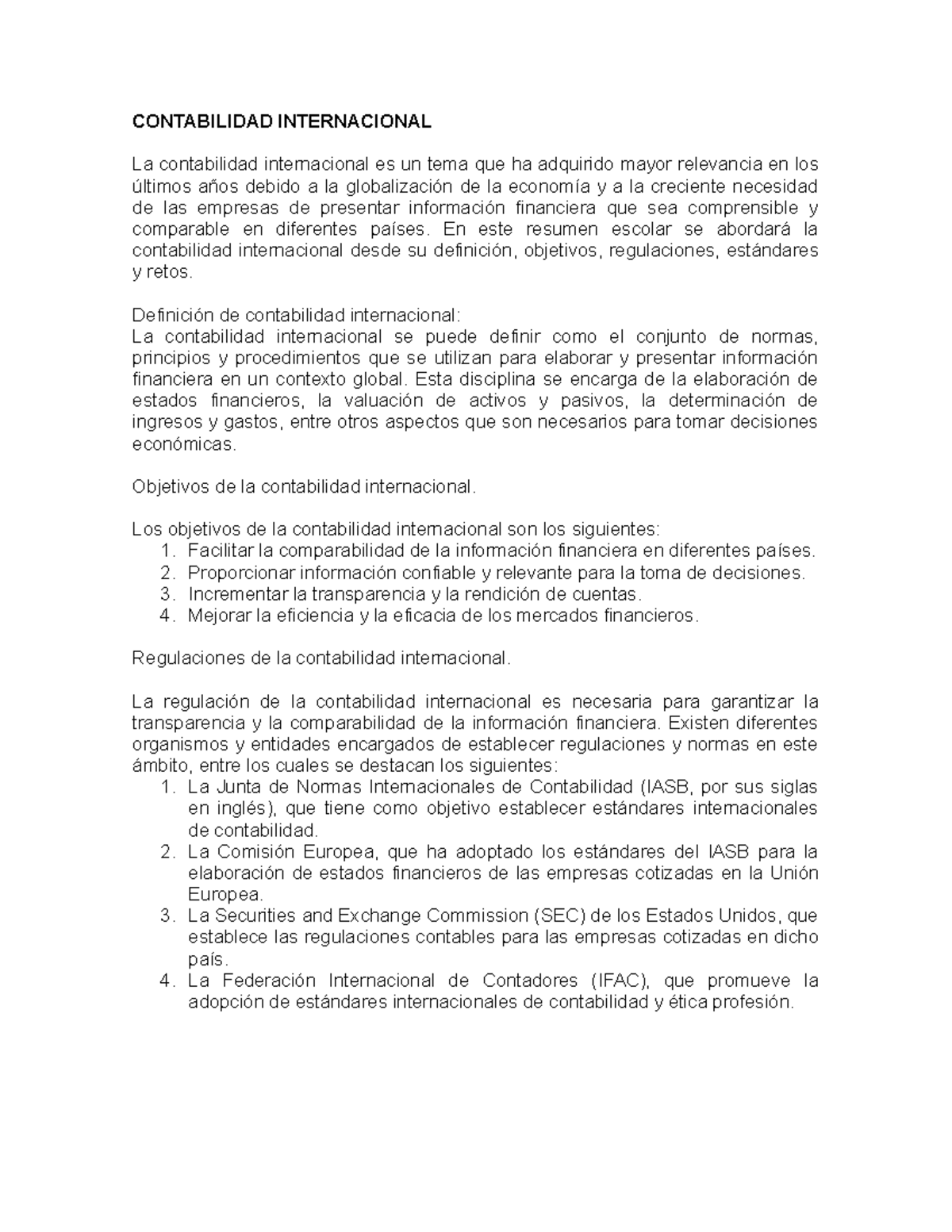 Contabilidad Internacional - En este resumen escolar se abordará la ...