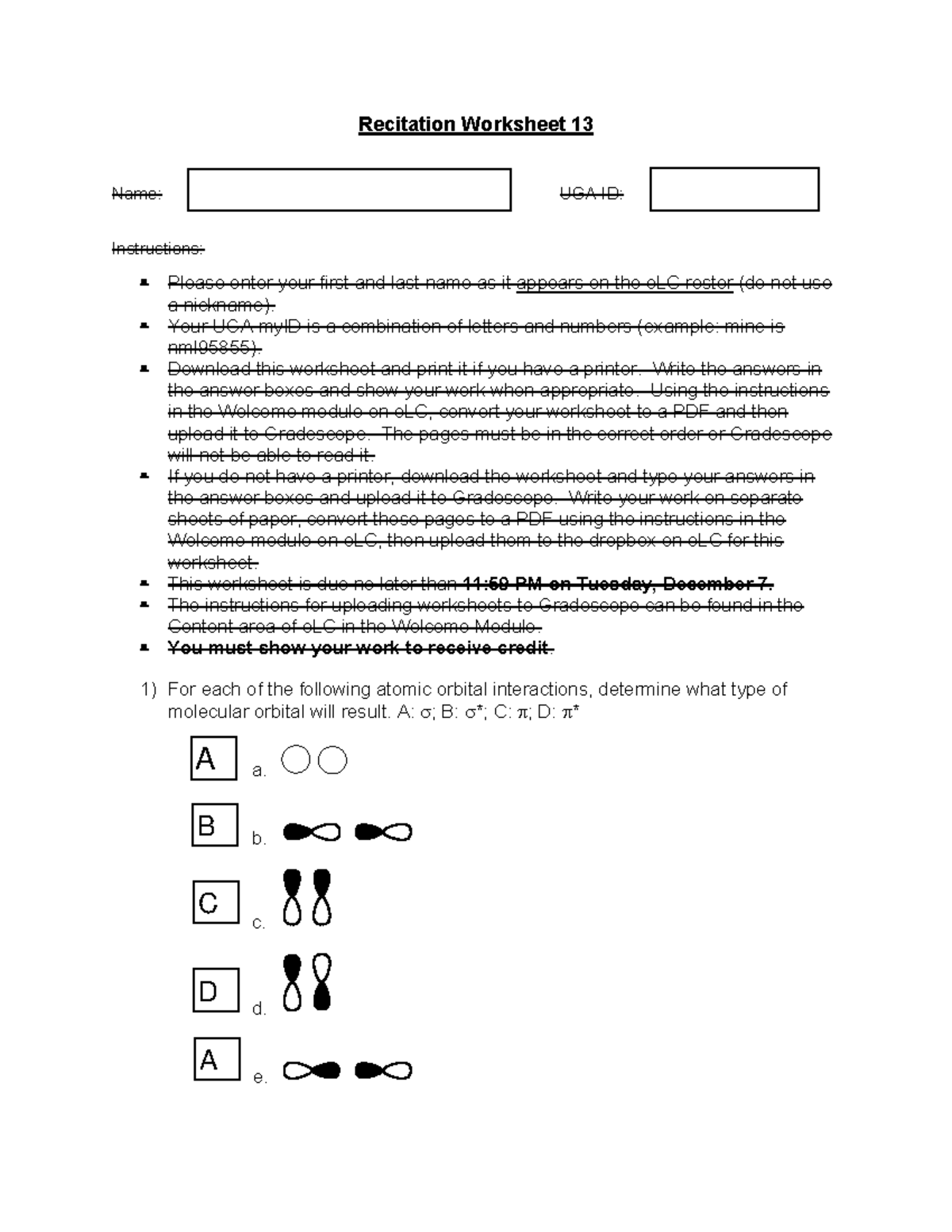Recitation 13 - Recitation Worksheet 13 Name: UGA ID: Instructions ...