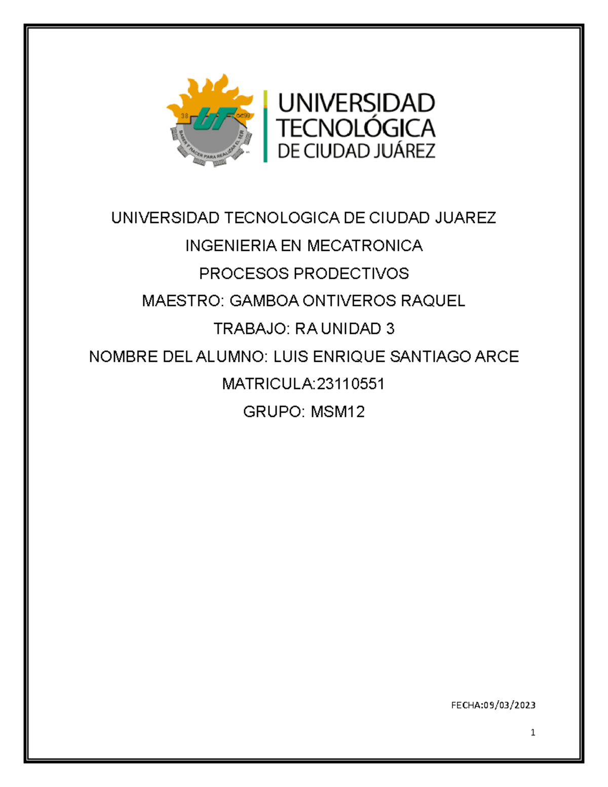 RA Unidad 3 Procesos - Lee con atención la situación presenta y elabora ...