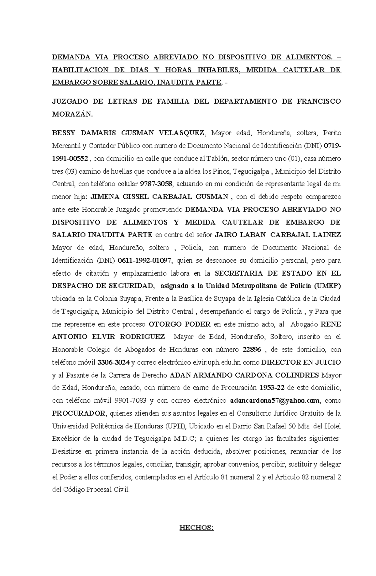 Inaudita parte alimentos - DEMANDA VIA PROCESO ABREVIADO NO DISPOSITIVO ...