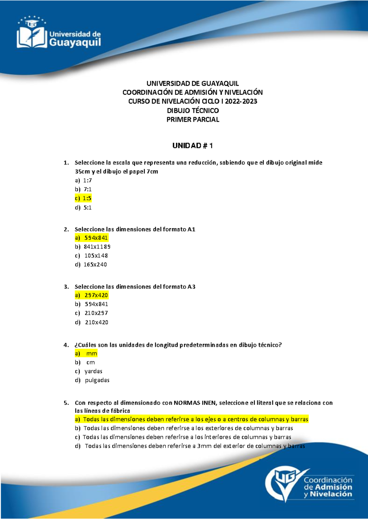 Cuestionario dibujo - Resuelto - UNIVERSIDAD DE GUAYAQUIL COORDINACIÓN DE ADMISIÓN Y NIVELACIÓN ...