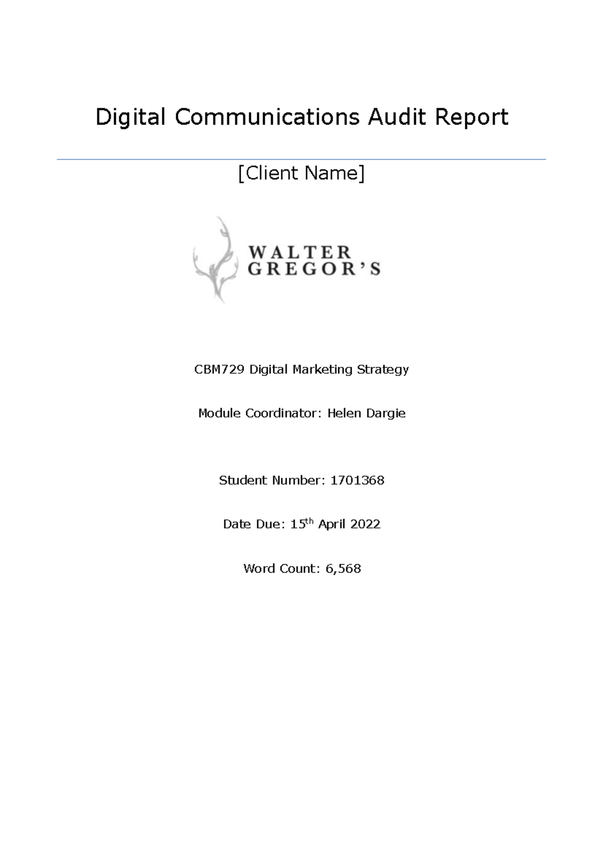 Digital Audit Coursework - Digital Communications Audit Report [Client ...