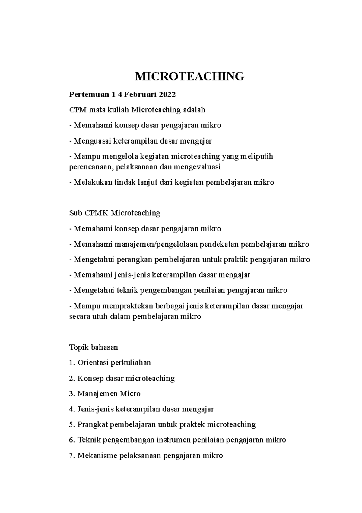 Catatan Microteaching - MICROTEACHING Pertemuan 1 4 Februari 2022 CPM mata kuliah Microteaching ...