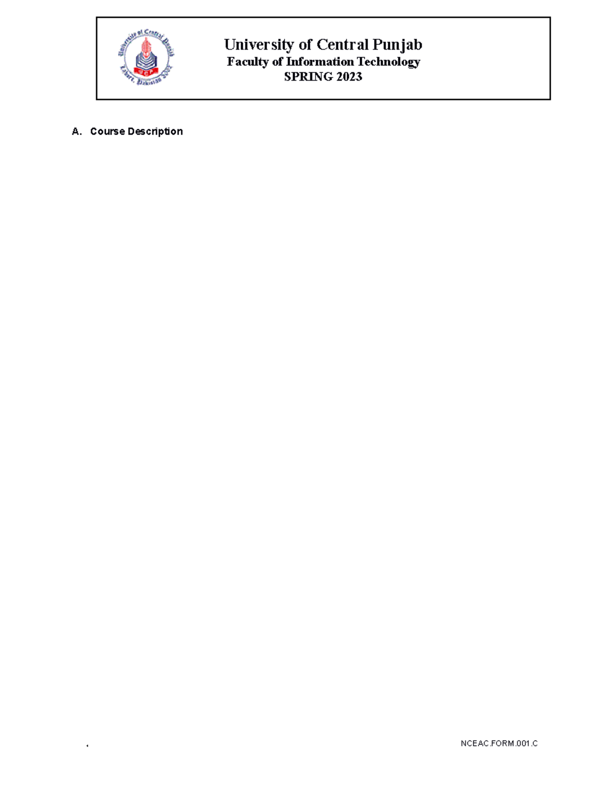 Courseoutlinedb - COURSE OUTLINE DB UCP - A. Course Description NCEAC ...