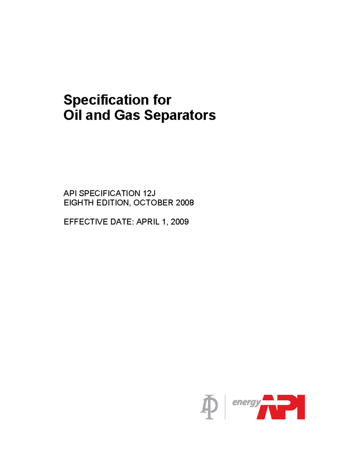 API 12J 2008 - Exelente - Specification for Oil and Gas Separators API ...
